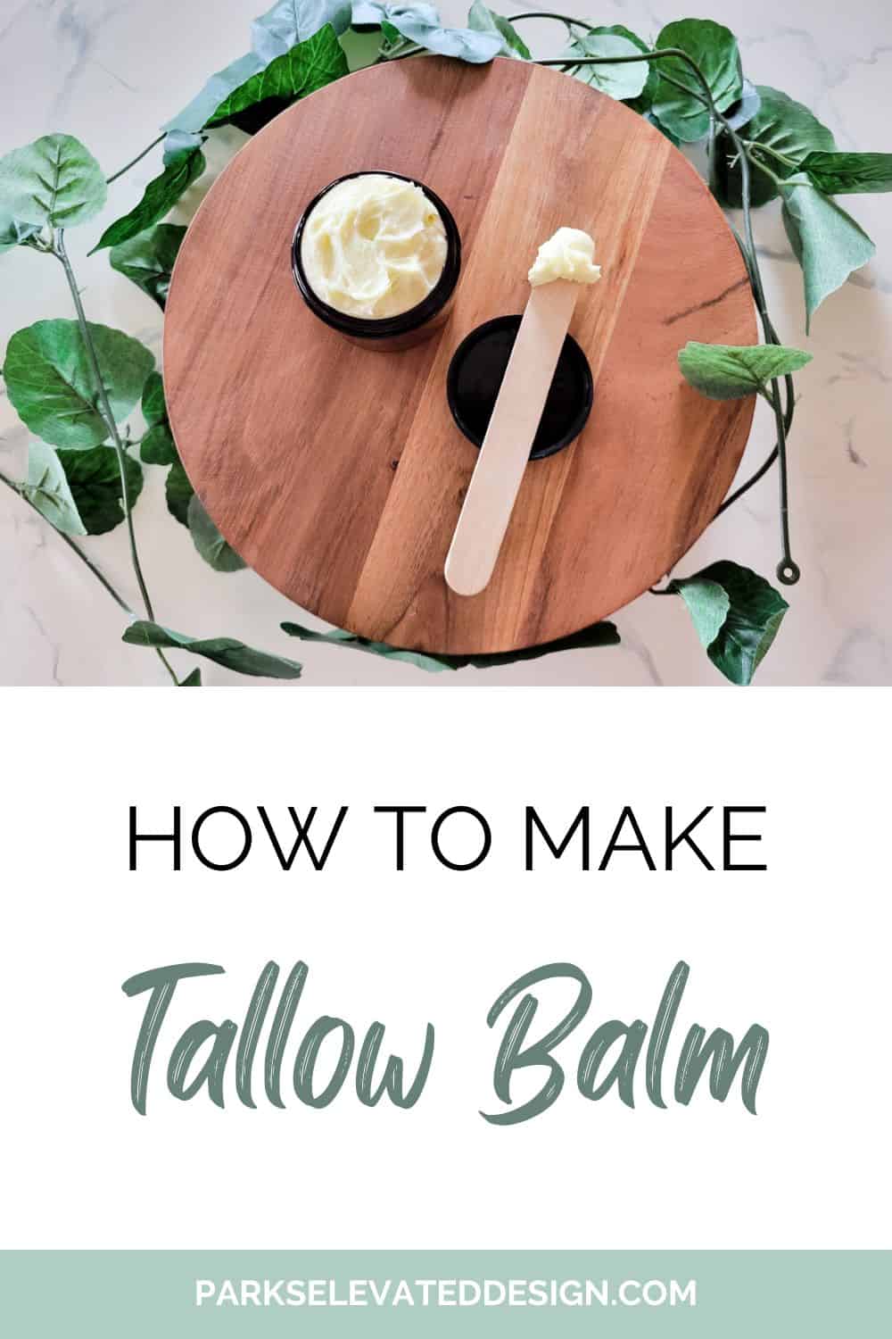 DIY Beef Tallow Balm Lotion Recipe - Parks Elevated Design